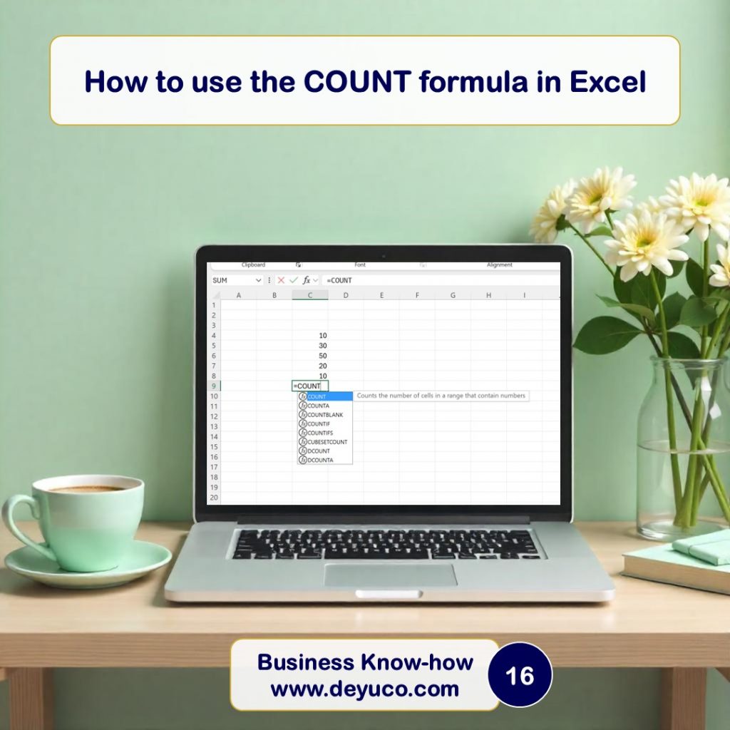COUNT, COUNTA, and COUNTIF in Excel - DeYuCo Academy