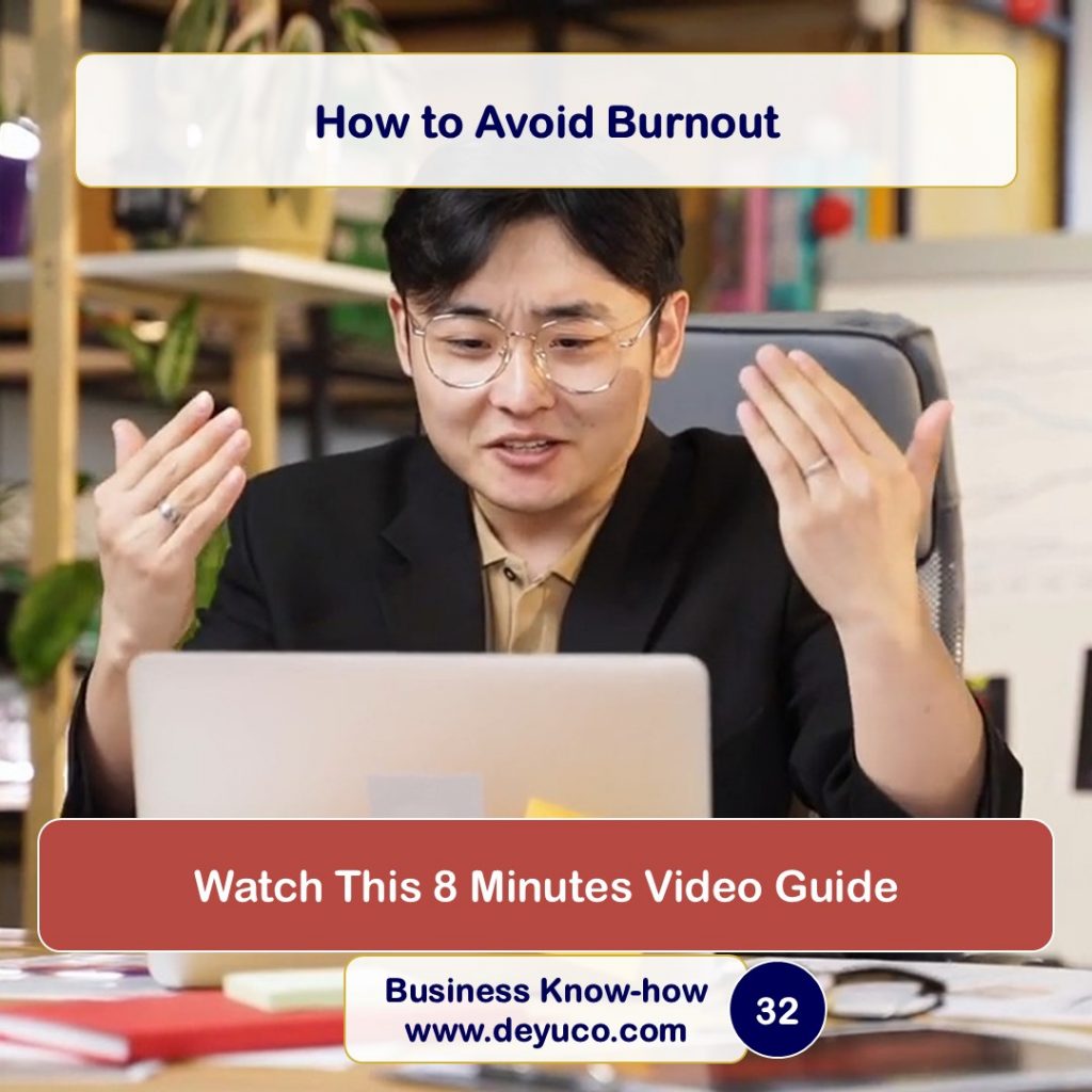 How to Avoid Burnout While Staying Productive - DeYuCo Academy