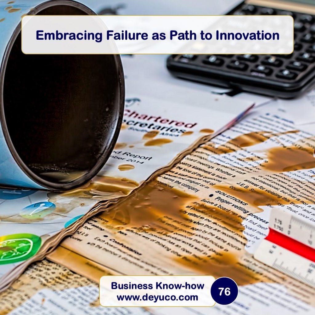 Embracing Failure as Path to Innovation - DeYuCo Academy